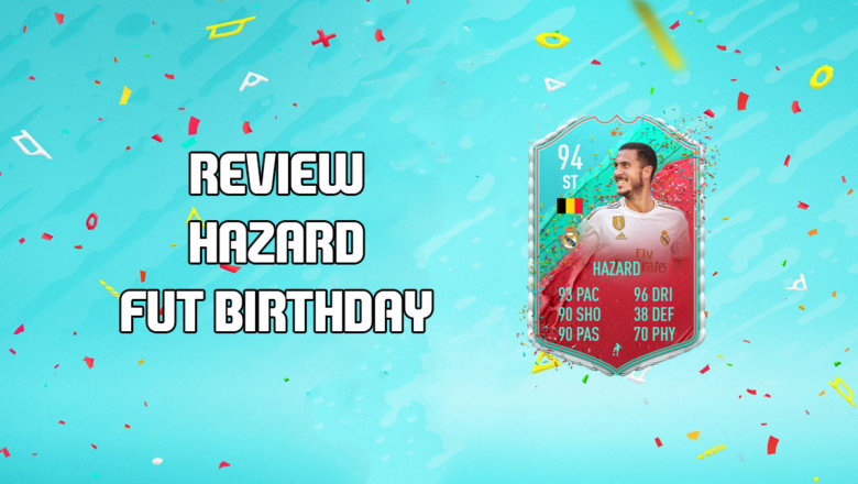 FIFA 20: review de Eden Hazard FUT Birthday