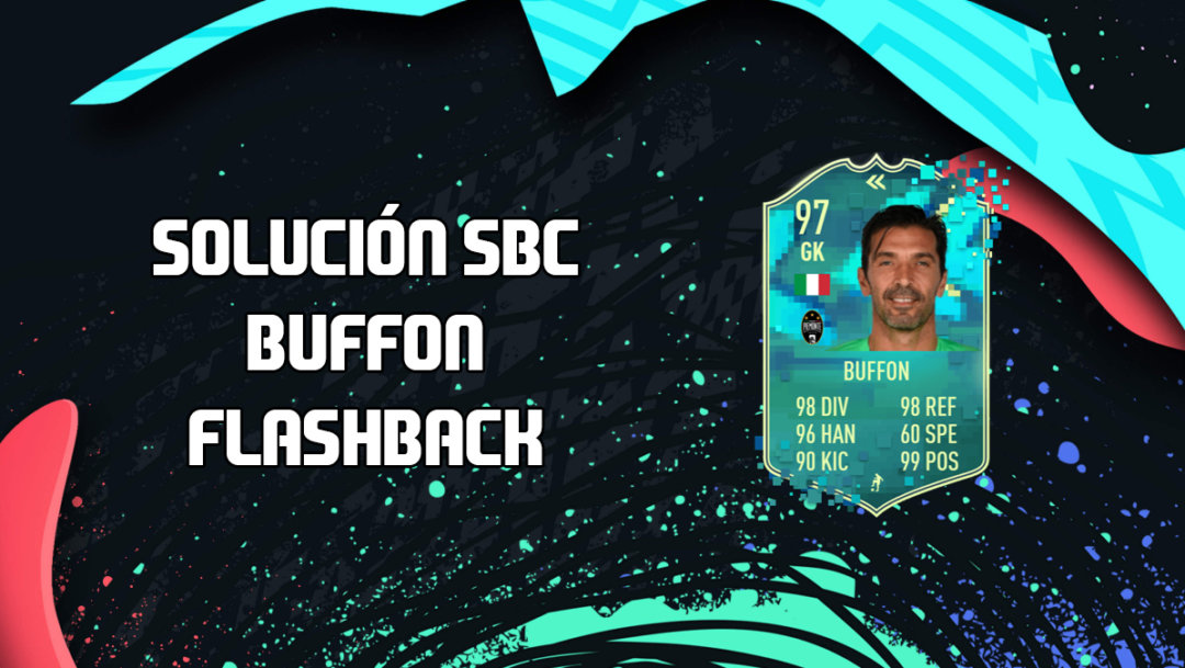FIFA 20: solución al SBC de Gianluigi Buffon Flashback
