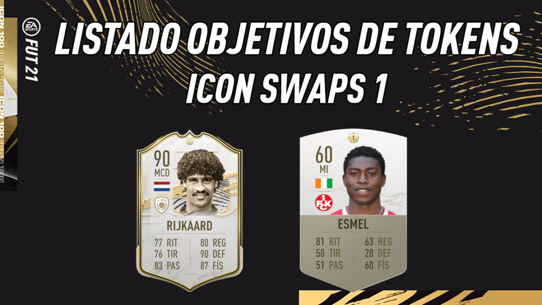 FIFA 21 Icon Swaps: listado con todos los objetivos para conseguir los ...