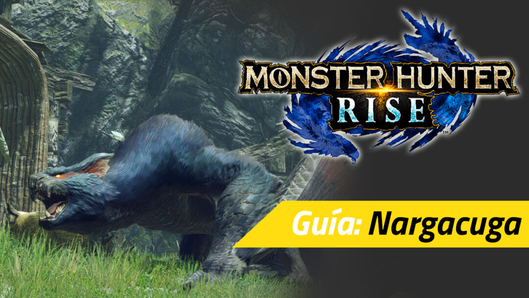 Guía Monster Hunter Rise - Cómo cazar al Nargacuga: debilidades, materiales rango alto y más