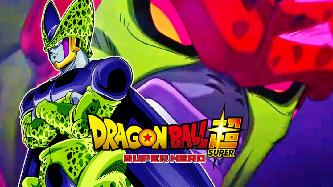 Dragon Ball Super: Super Hero: ¿Y si Cell Max fuera perfecto? Una ...