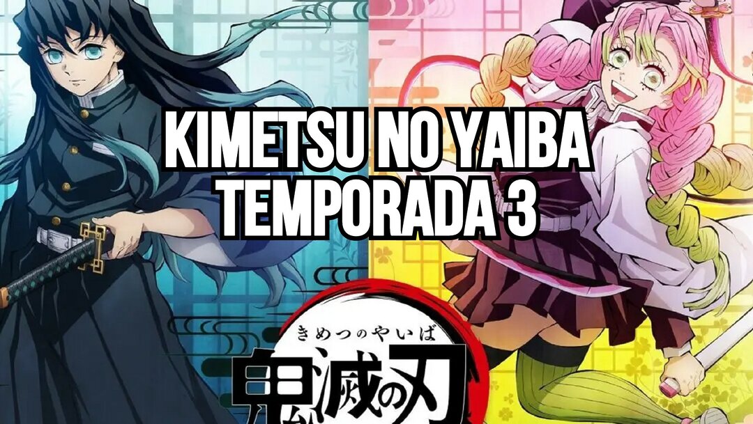 Kimetsu no Yaiba: MUY pronto habrá novedades de la temporada 3 del anime