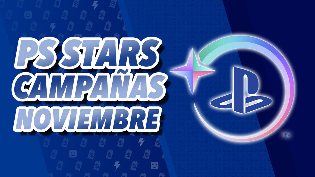 Todas las campañas de PS Stars disponibles de este noviembre 2022 y ...