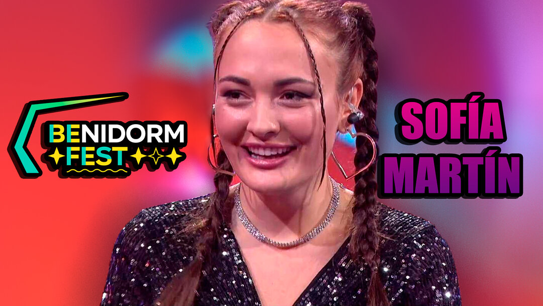 ¿Quién es Sofía Martín? Todo sobre la concursante del Benidorm Fest 2023 más viral
