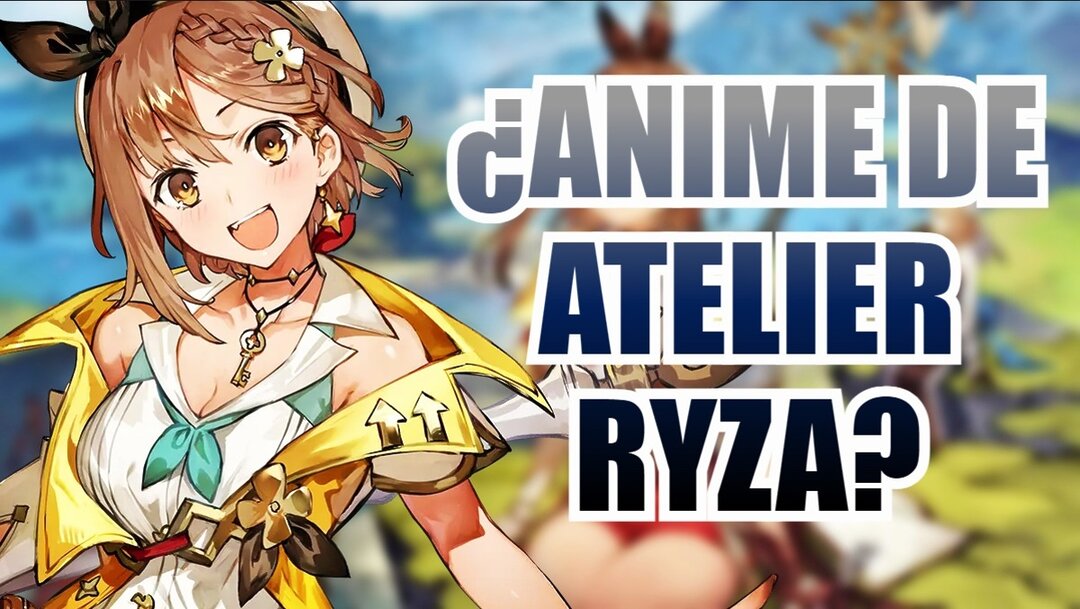 ¿Anime de Atelier Ryza? Así lo sugiere un insider