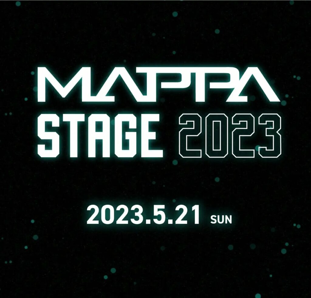 MAPPA Stage 2023 Announced, Featuring Anime Like Chainsaw Man, Jujutsu ...
