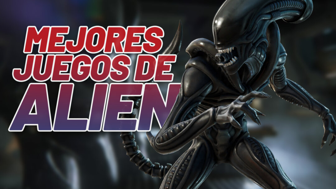 Estos son los mejores juegos de Alien de la historia ordenados de peor ...