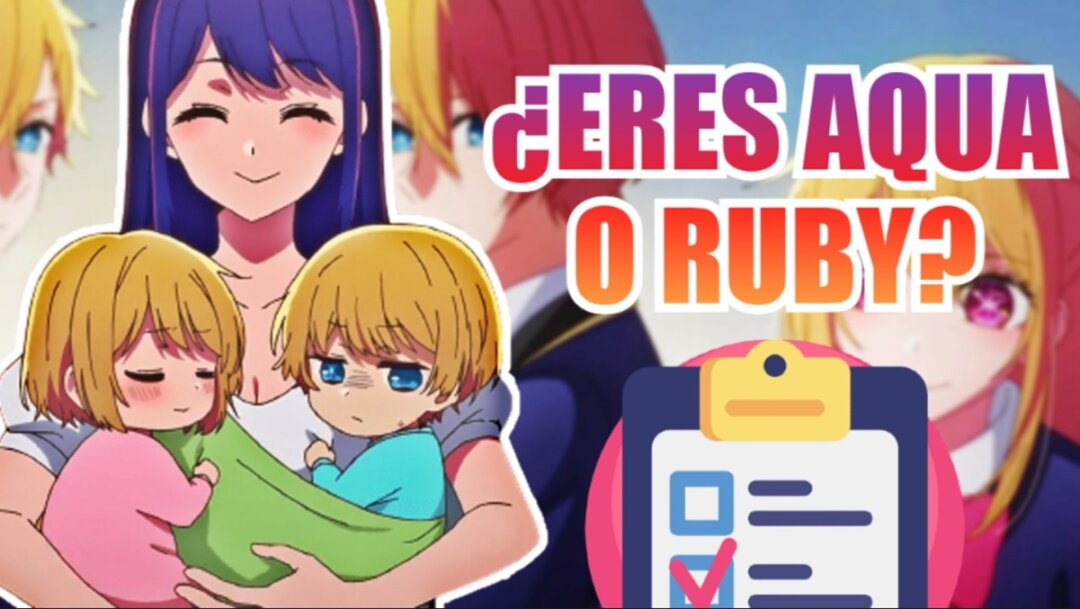 Oshi no Ko: ¿Eres Aqua o Ruby? Descúbrelo en este test