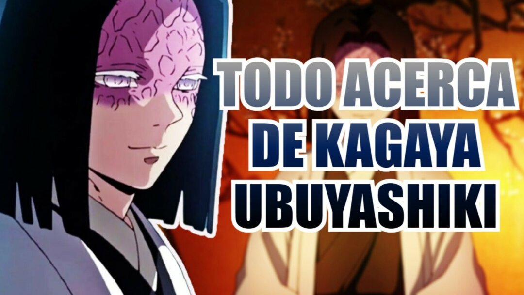 Kimetsu no Yaiba: Quién es 'El Patrón' (Kagaya Ubuyashiki) y qué es su ...