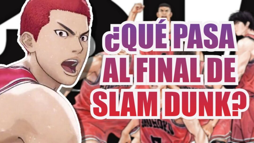 The First Slam Dunk: Final explicado - ¿Qué pasa con los jugadores del ...