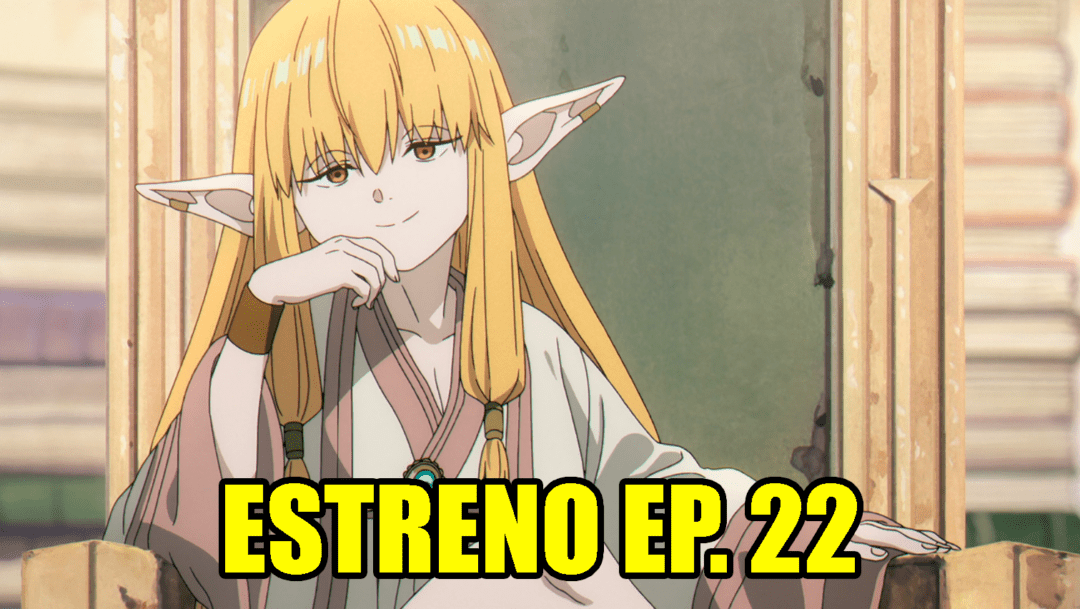 Frieren: horario y dónde ver el episodio 22