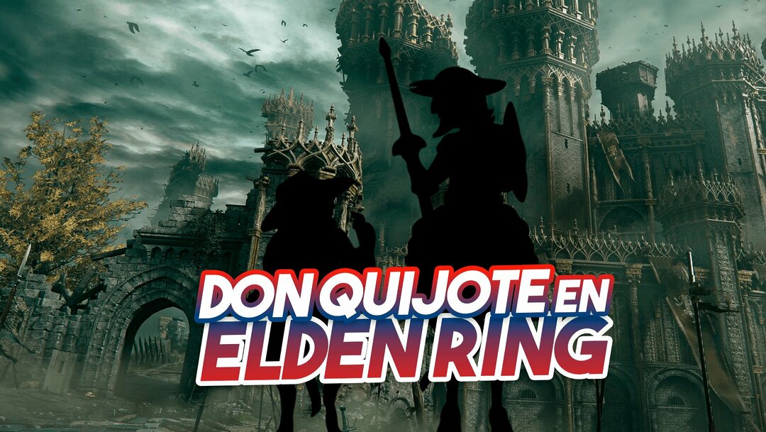 Un fan recrea una de las escenas más icónicas de Don Quijote en Elden ...