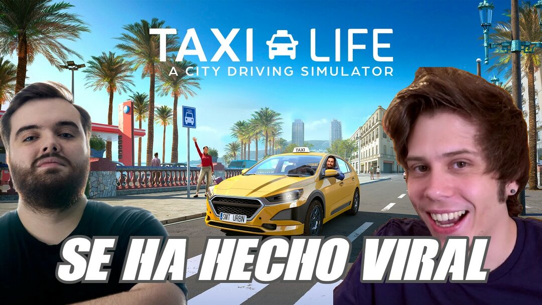 Taxi Life: A City Driving Simulator es el juego de moda entre streamers ...