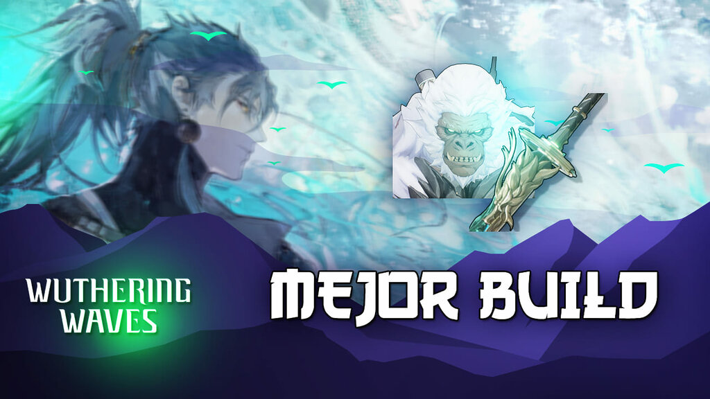 Mejor build de Jiyan en Wuthering Waves: Mejores armas, Ecos, estadísticas y más