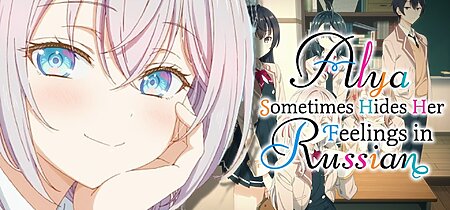 Alya Sometimes Hides Her Feelings in Russian es el nuevo anime de ...